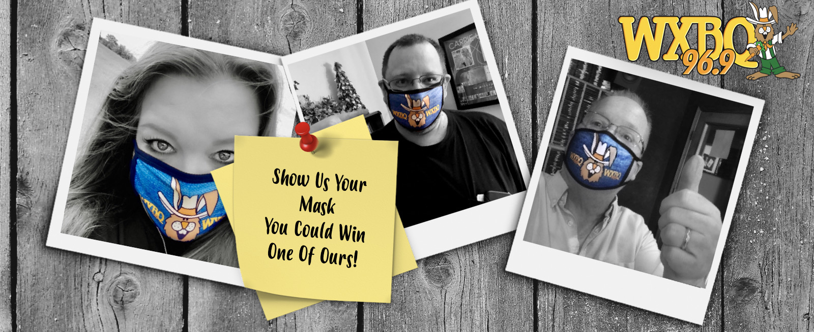 WXBQ Mask Contest - 96.9 WXBQ